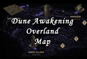 Dune Awakening Interactive Map by DaOpa