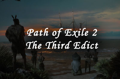 Path of Exile 2 Drops The Third Edict with a Free Weekend Celebration