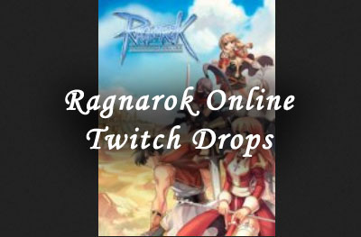 Ragnarok Online Twitch Drops - Gaming With DaOpa